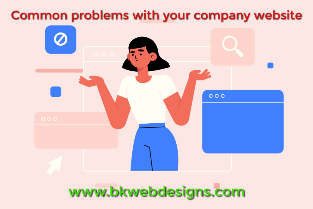 Most Common Problems & Solution for your Company Website Design 2020